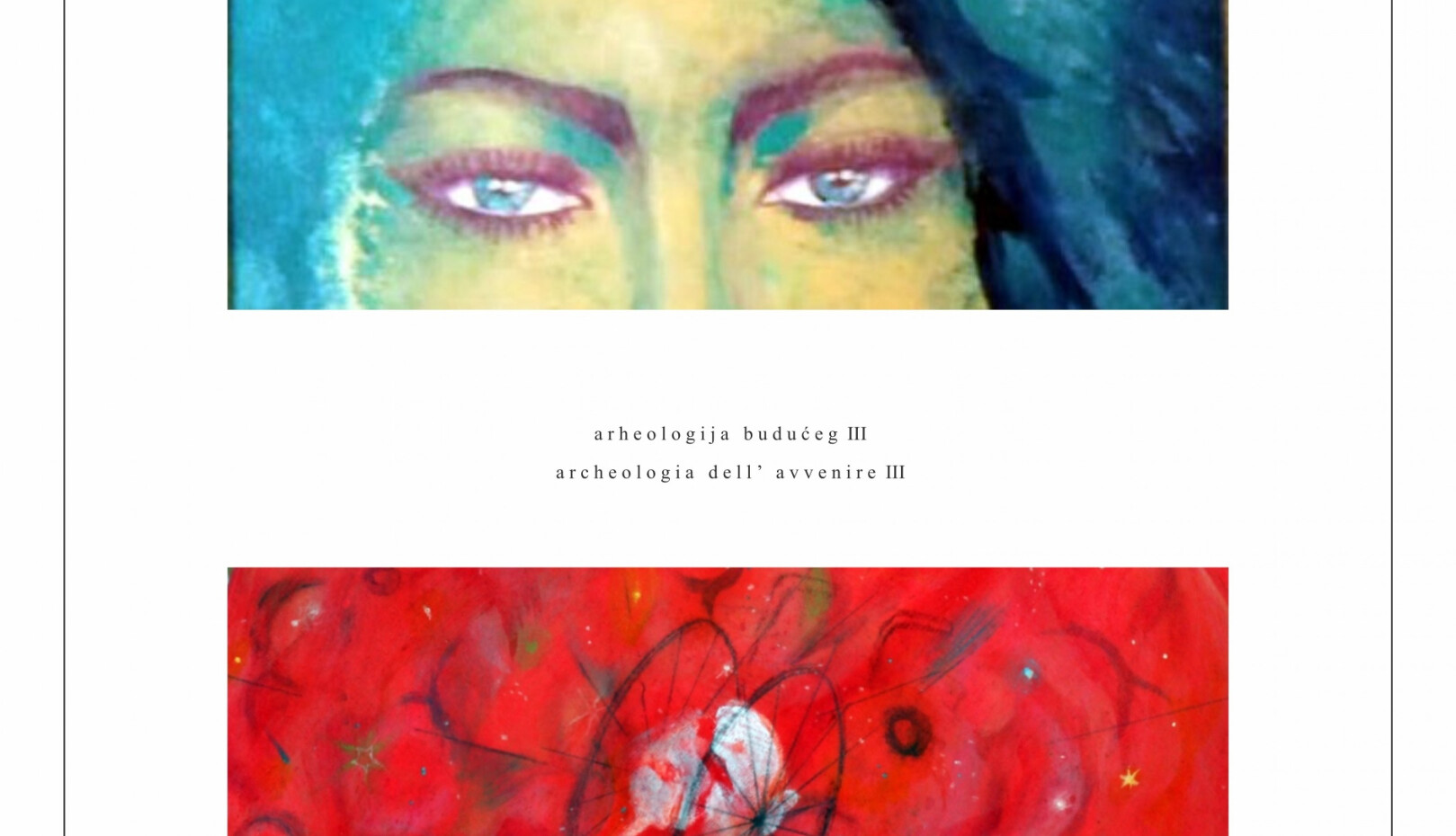 Inaugurazione della mostra: Archeologia dell'avvenire III | Izola